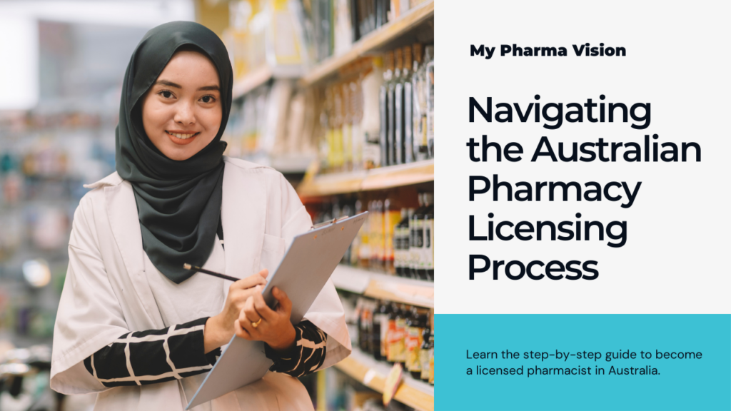 Australian Pharmacy Licensing Guide: Steps to Get Certified