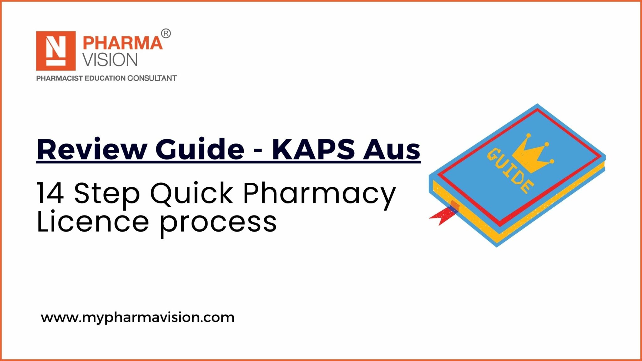 KAPS Pharmacy License in Australia:14-Step Process Guide