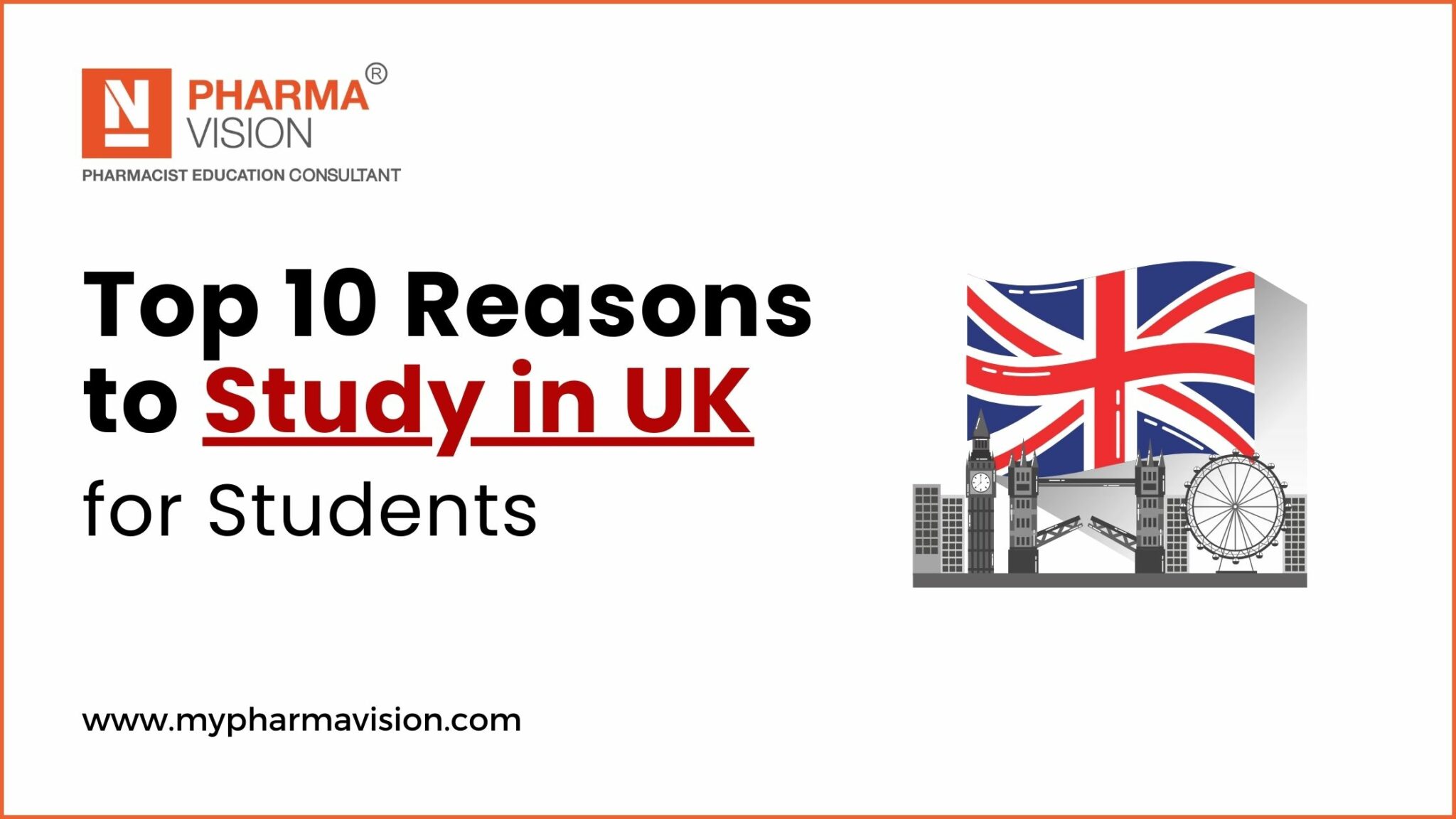 Top 10 Reasons to Study in the UK for International Students