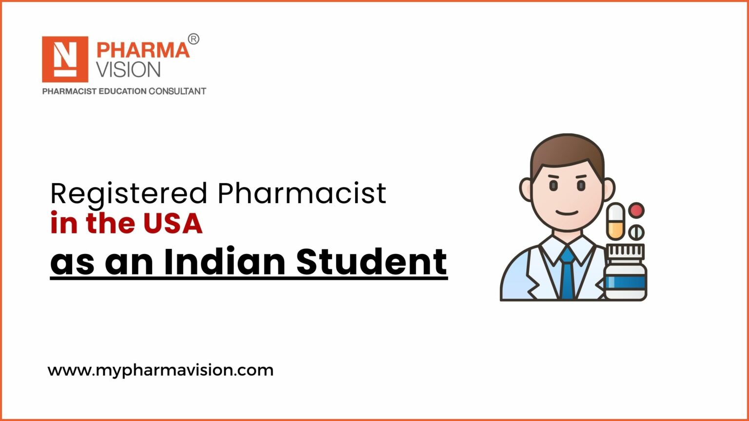 How to Become a Registered Pharmacist in the USA as an Indian Student ...